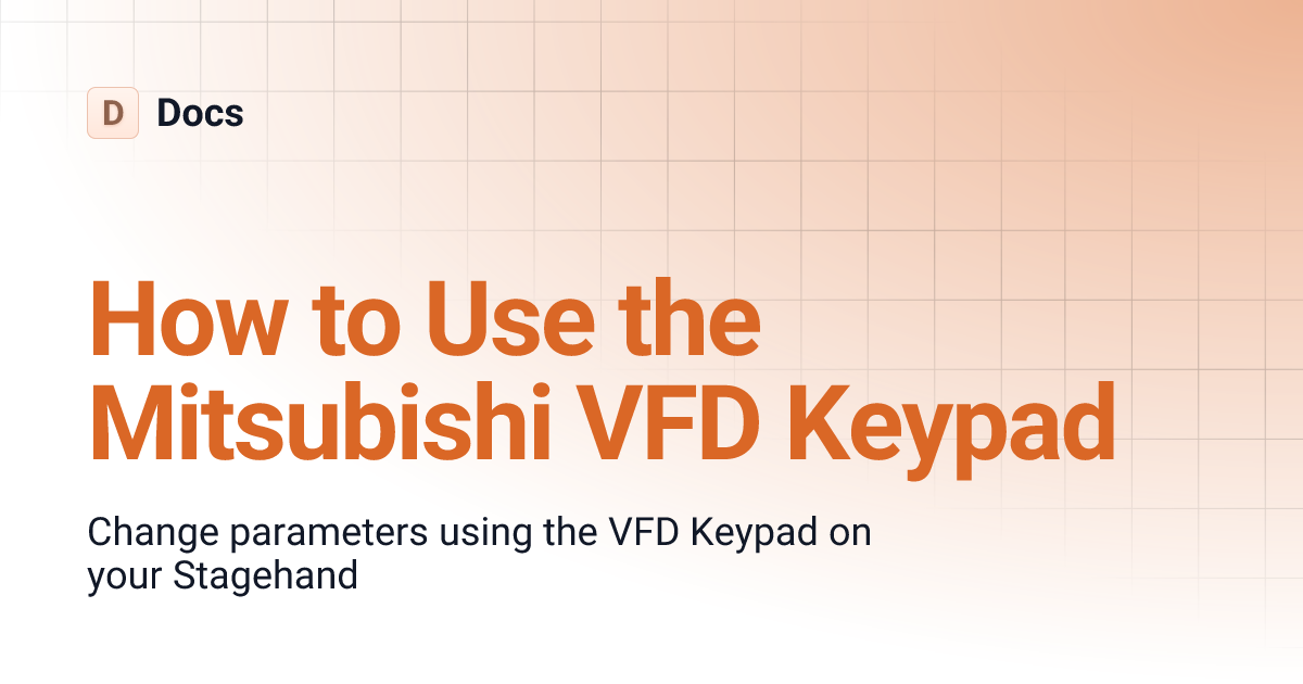How to Use the Mitsubishi VFD Keypad | Docs