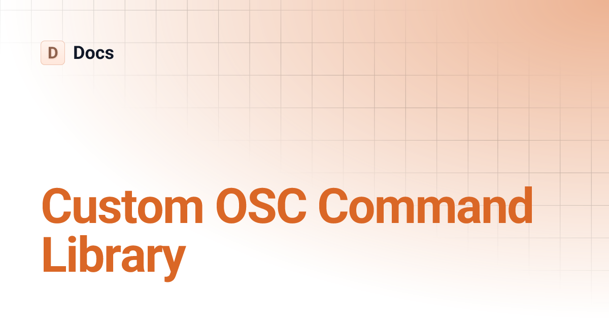 Custom OSC Command Library | Docs