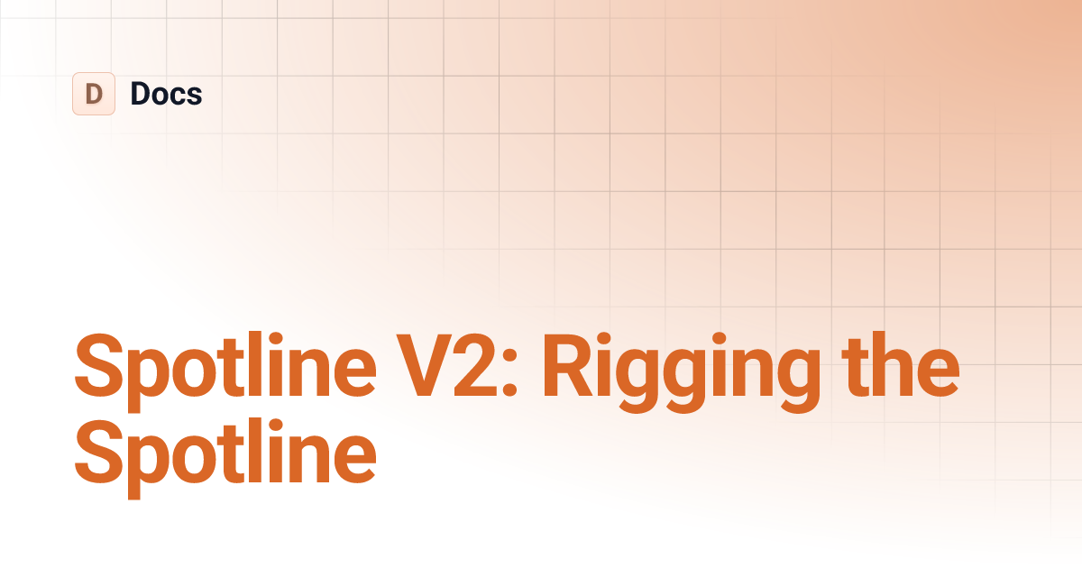 Spotline V2: Rigging the Spotline | Docs