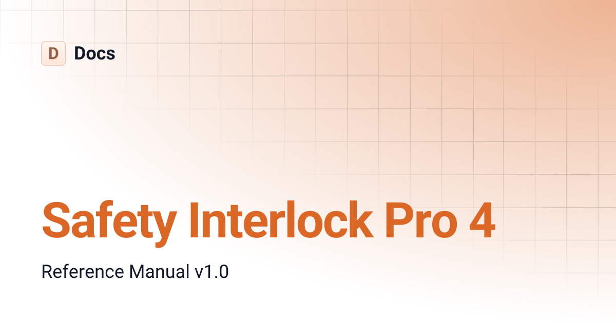 Safety Interlock Pro 4 | Docs